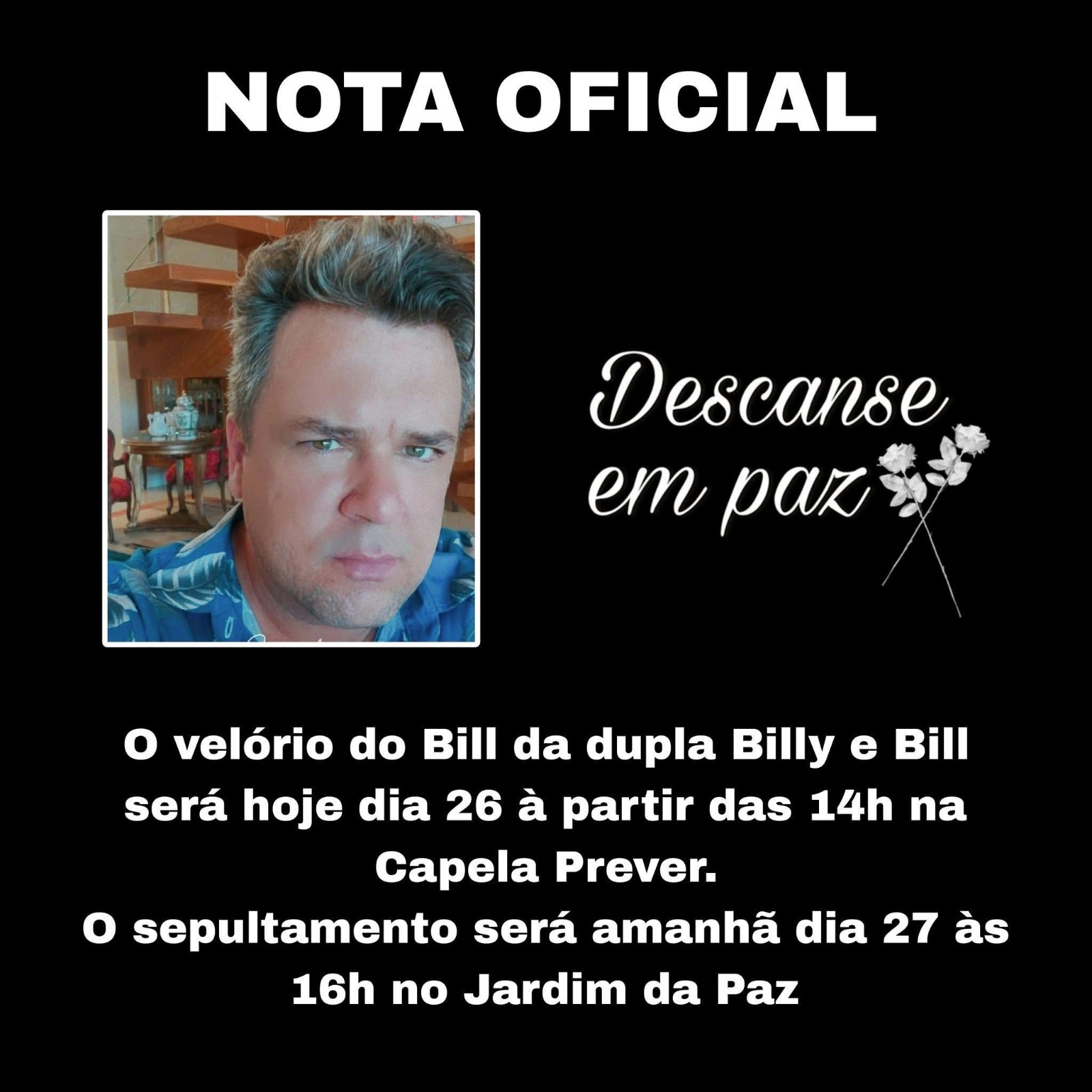 Velório e sepultamento de Bill, da dupla Billy e Bill, são definidos ...